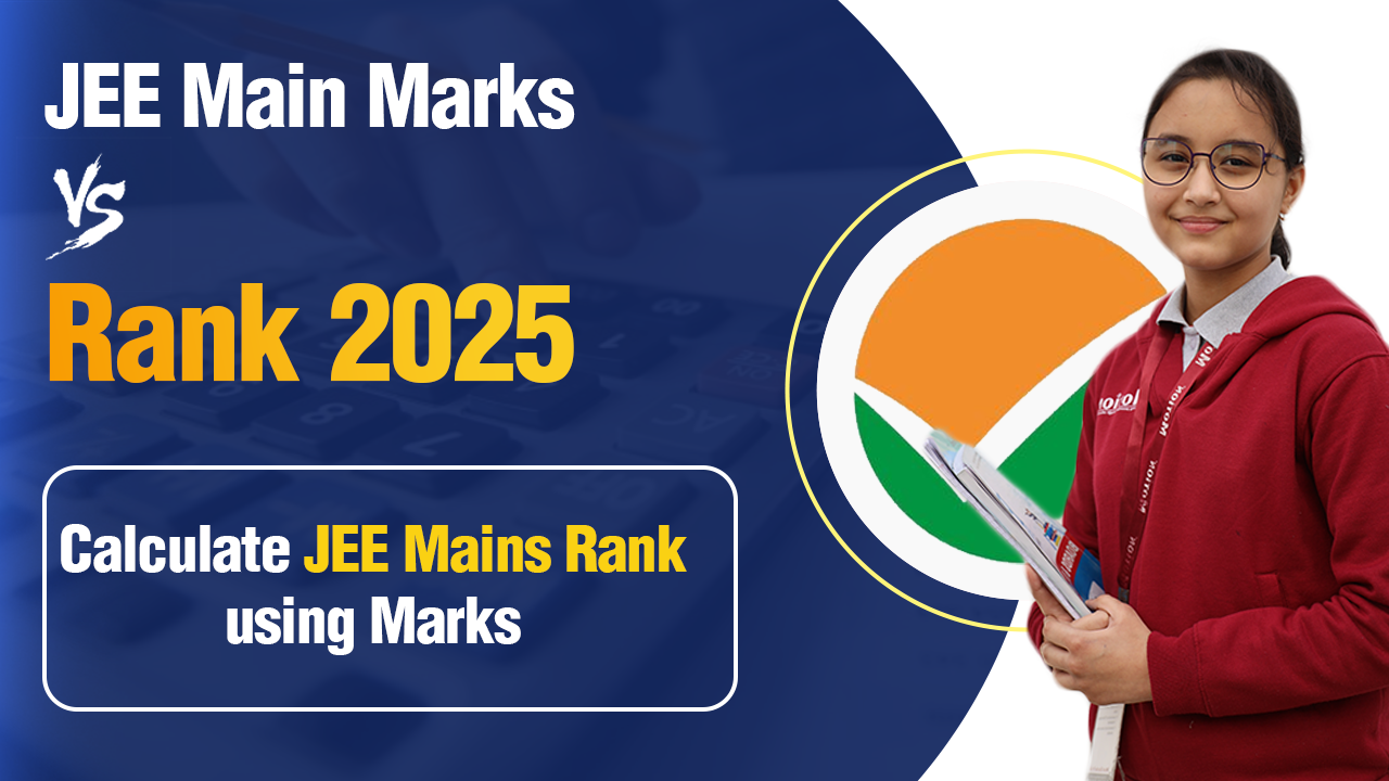 JEE Main Marks vs Rank 2026- Calculate JEE Rank using Marks