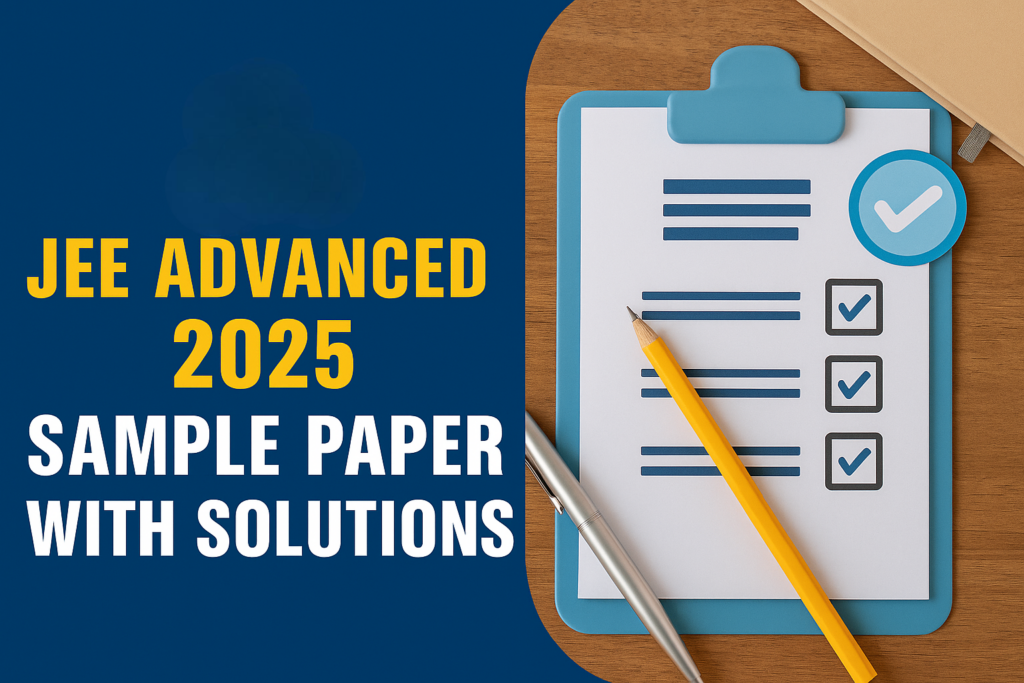 JEE Advanced 2026 Sample Question Papers Free PDF Download