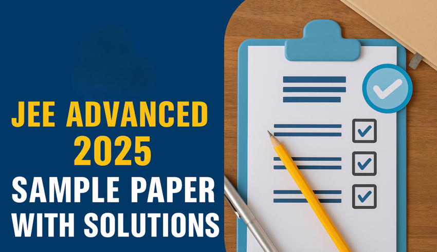 JEE Advanced 2026 Sample Question Papers Free PDF Download