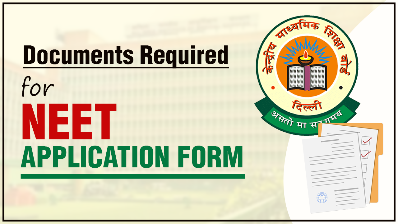 List of Documents Required for NEET 2026 Application Form