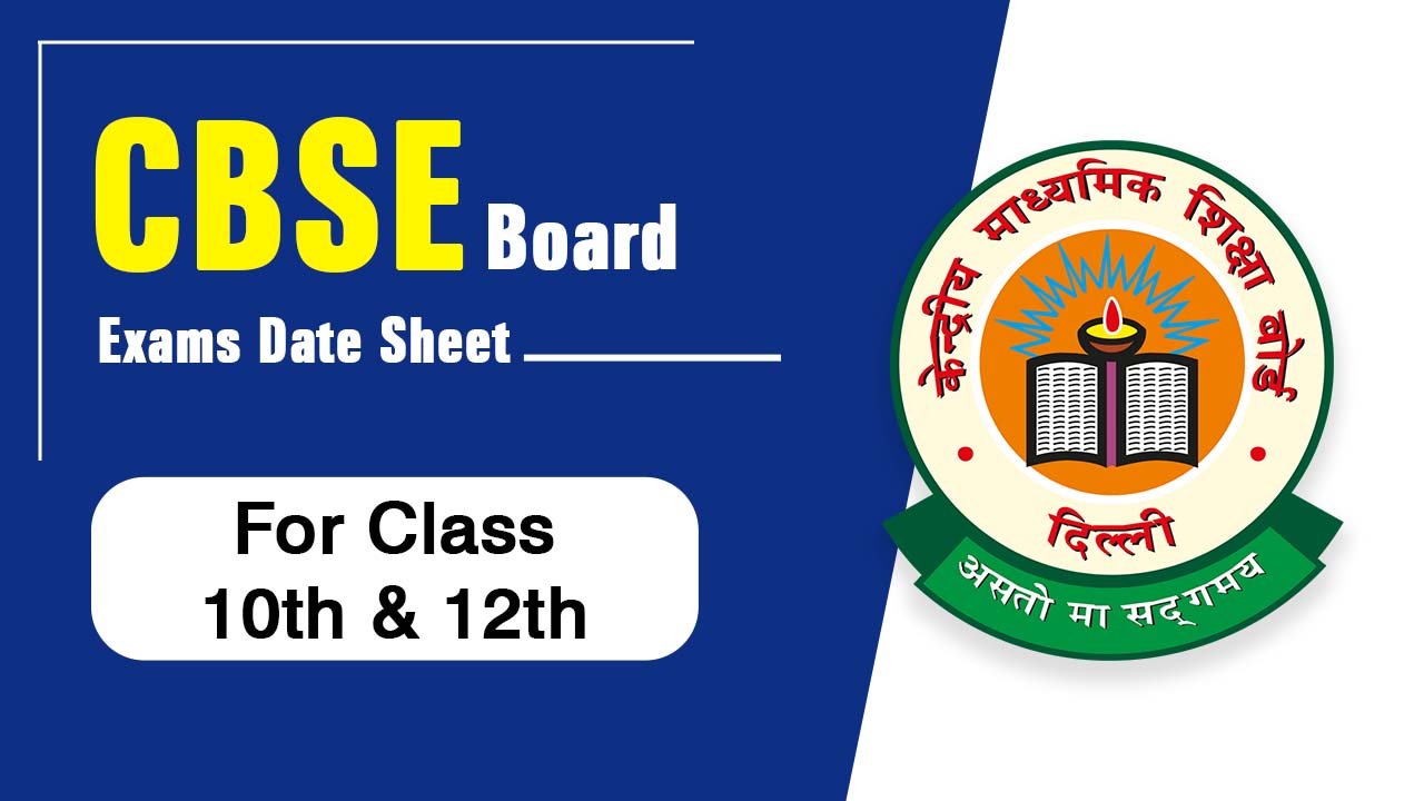 CBSE Board Exams Date Sheet 2026 for Class 10, 12 Released