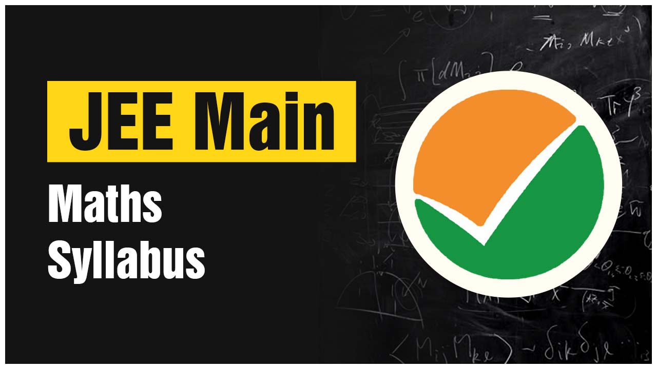 JEE Main Maths Syllabus 2026: PDF Download