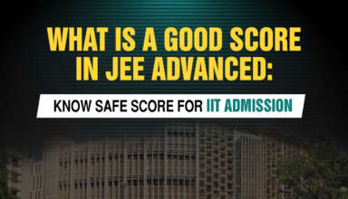Safe score in JEE Advanced 2026 | Motion Blog