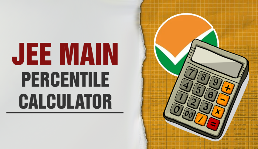 JEE Main Percentile Calculator 2026: How to Calculate Percentile