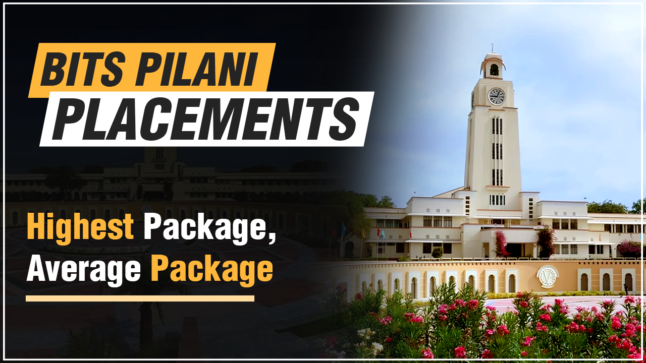 Highest and Average Package of BITS Pilani, Placements